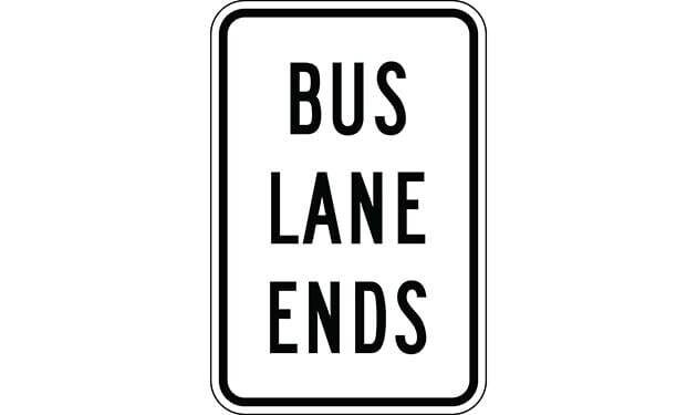 Bus Lane Ends Sign KSIGN-73 - - KirbyBuilt Products