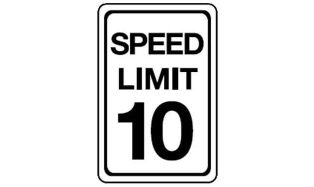 Speed Limit 10 Sign - - TreeTop Products