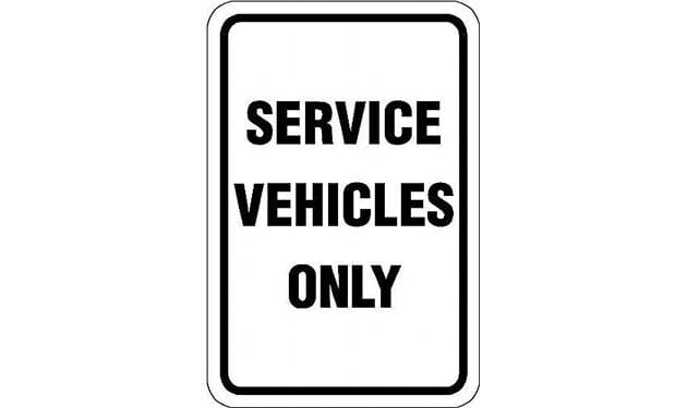 Service Vehicles Only Sign - - TreeTop Products