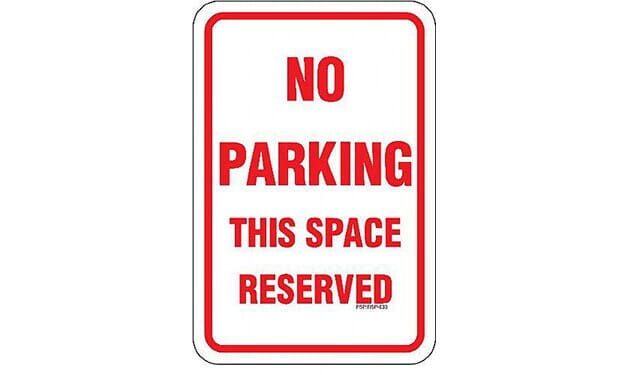 No Parking This Space Reserved Sign SP33 - - Barco Products