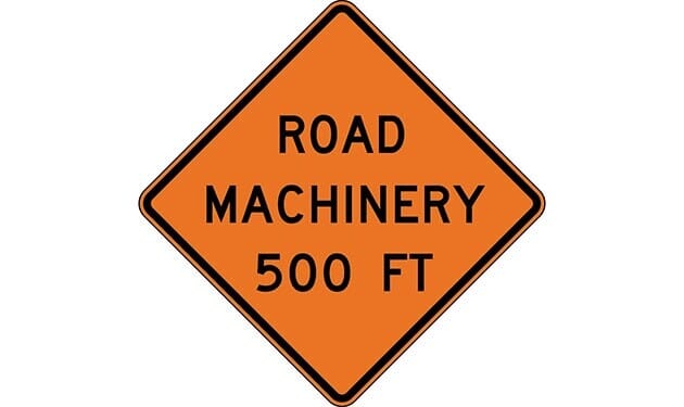 Road Machinery 500 ft. Construction Sign - - TreeTop Products