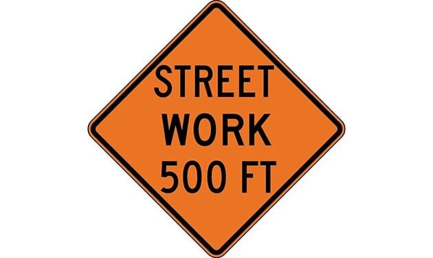 Street Work 500 ft. Construction Sign - - TreeTop Products