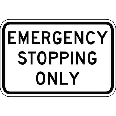 Emergency Stopping Only Sign - - TreeTop Products