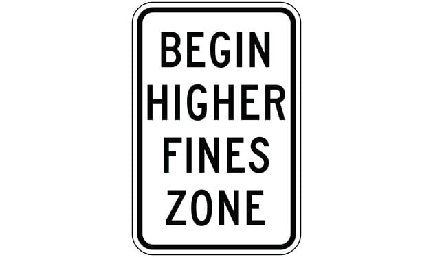 Begin Higher Fines Zone Sign SIGN-57 - - Barco Products Canada