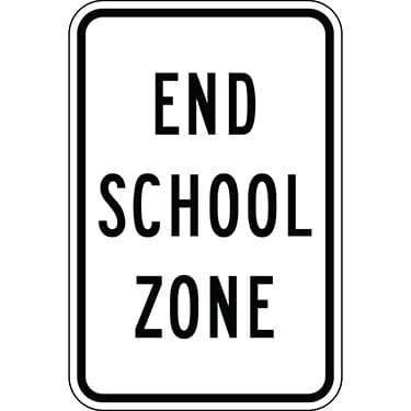 End School Zone Sign - - TreeTop Products
