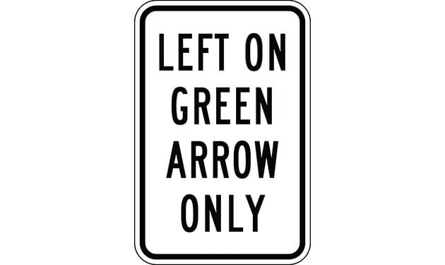 Left on Green Arrow Only Sign SIGN-220 - - Barco Products Canada