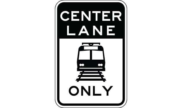 Light Rail Symbol Center Lane Only Sign SIGN-234 - - Barco Products