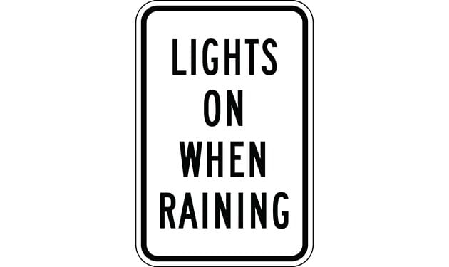 Lights on When Raining Sign SIGN-238 - - Barco Products