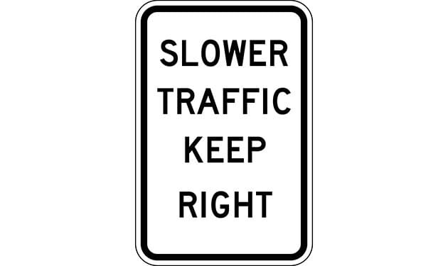 Slower Traffic Keep Right Sign SIGN-443 - - Barco Products Canada