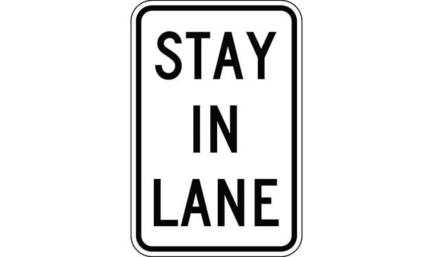 Stay in Lane Directional Sign KSIGN-448 - - KirbyBuilt Products